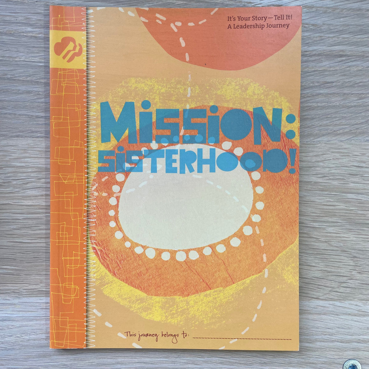 Senior Mission Sisterhood Journey Book – Overseas Girl Scout World Shop